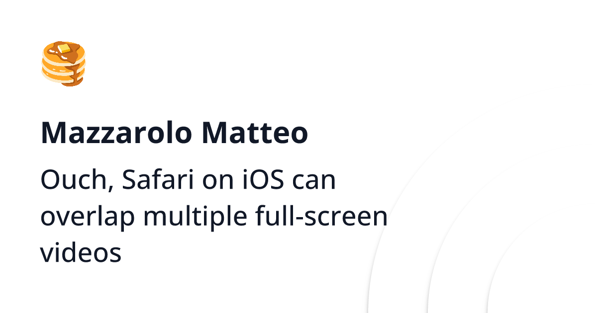 Ouch, Safari on iOS can overlap multiple full-screen videos | Matteo ... Ouch, Safari on iOS can overlap multiple full-screen videos | Matteo ...
